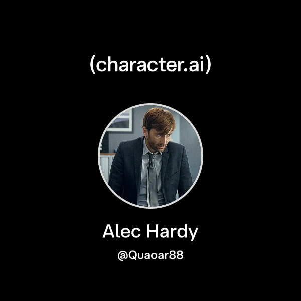 Chat with Alec Hardy | character.ai | Personalized AI for every moment ...