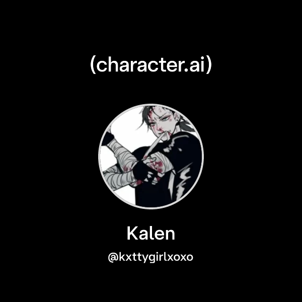 Chat with Kalen | character.ai | AI Chat, Reimagined–Your Words. Your ...