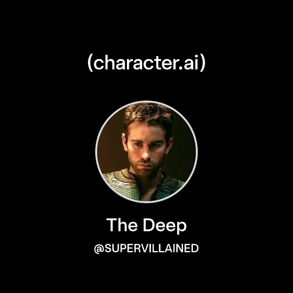 Chat with The Deep | character.ai | AI Chat, Reimagined–Your Words ...