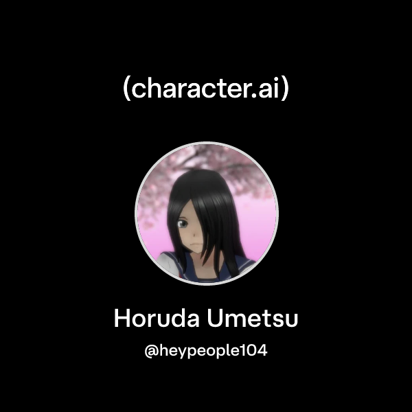 Chat with Horuda Umetsu | character.ai | AI Chat, Reimagined–Your Words ...