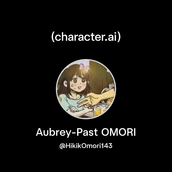 Chat with Aubrey-Past OMORI | character.ai | AI Chat, Reimagined–Your ...
