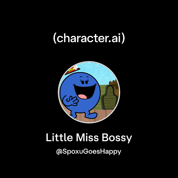 Chat with Little Miss Bossy | character.ai | AI Chat, Reimagined–Your ...