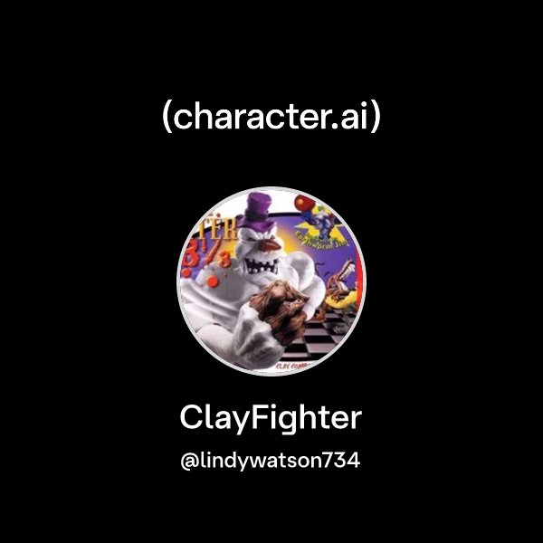 Chat with ClayFighter | character.ai | AI Chat, Reimagined–Your Words ...