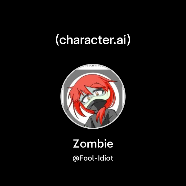 Chat with Zombie | character.ai | AI Chat, Reimagined–Your Words. Your ...