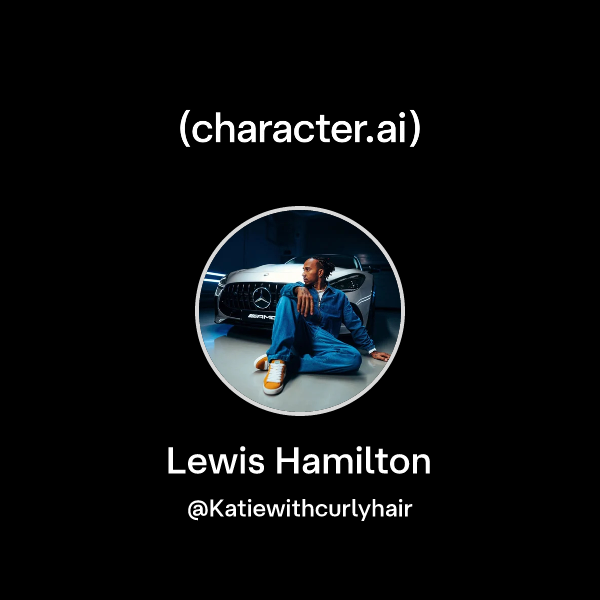 Chat with Lewis Hamilton | character.ai | AI Chat, Reimagined–Your ...