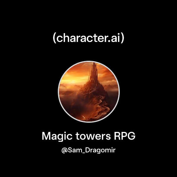 Chat with Magic towers RPG | character.ai | Personalized AI for every ...