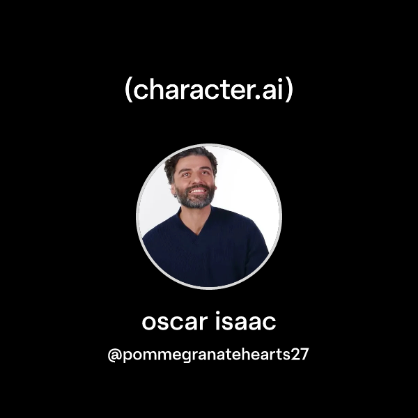 Chat with oscar isaac | character.ai | AI Chat, Reimagined–Your Words ...