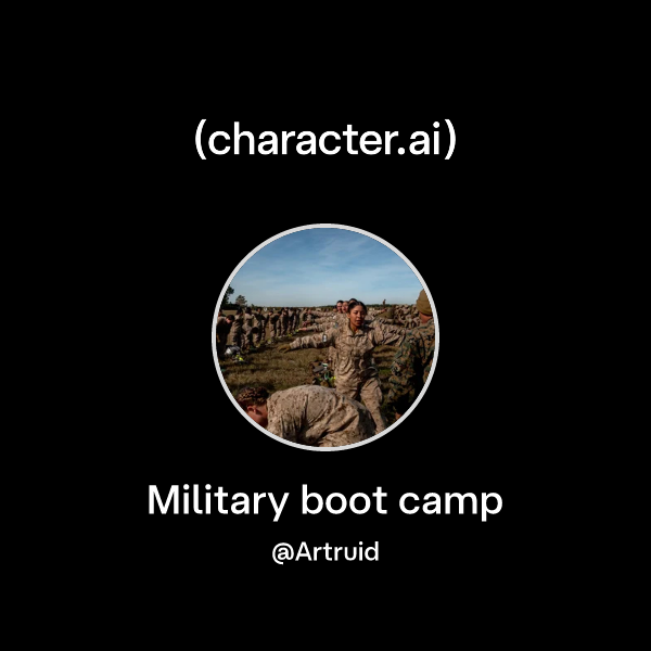 Chat with Military boot camp | character.ai | AI Chat, Reimagined–Your ...