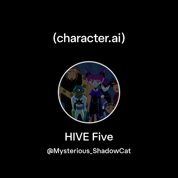 Chat with HIVE Five | character.ai | AI Chat, Reimagined–Your Words ...