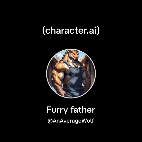 Chat with Furry father | character.ai | AI Chat, Reimagined–Your Words ...