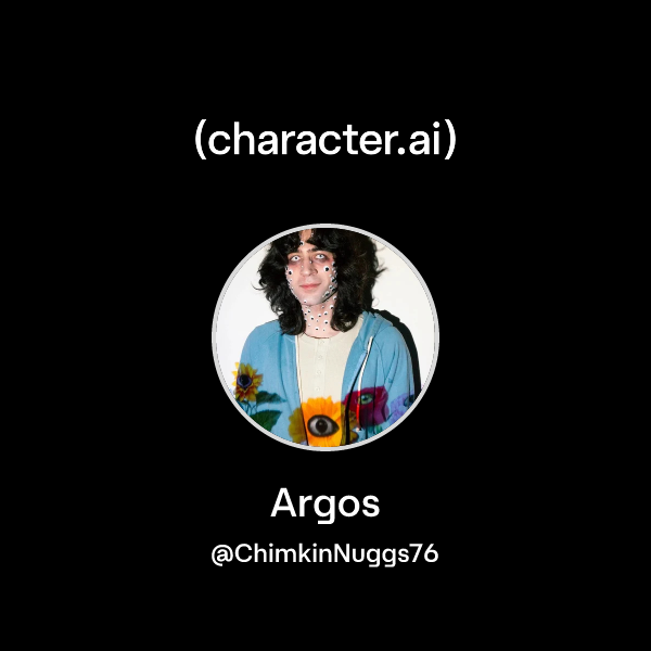 Chat with Argos | character.ai | AI Chat, Reimagined–Your Words. Your ...