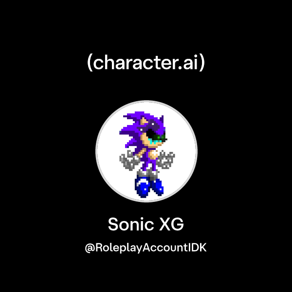 Chat with Sonic XG | character.ai | Personalized AI for every moment of ...