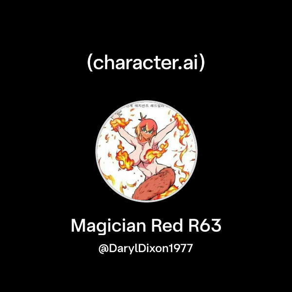 Chat with Magician Red R63 | character.ai | Personalized AI for every ...