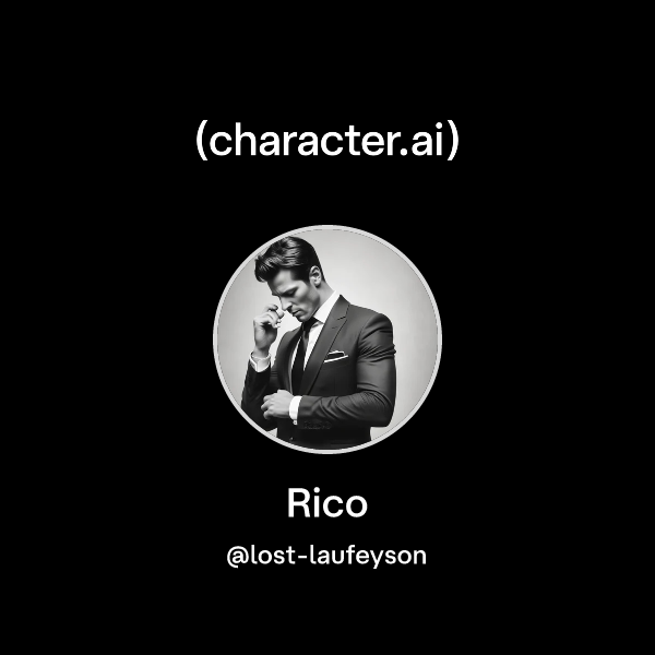 Chat with Rico | character.ai | Personalized AI for every moment of ...
