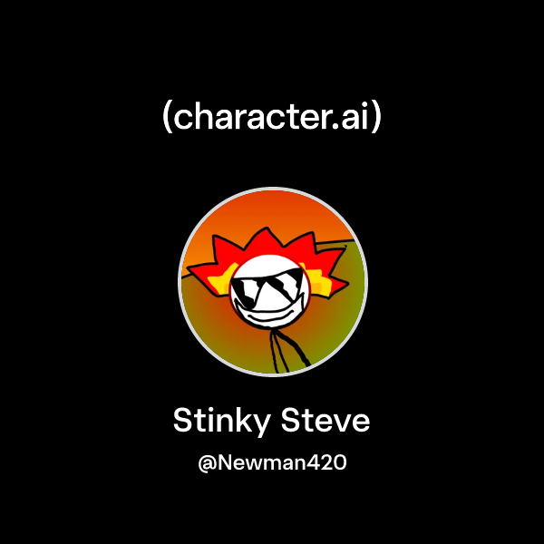 Chat with Stinky Steve | character.ai | AI Chat, Reimagined–Your Words ...