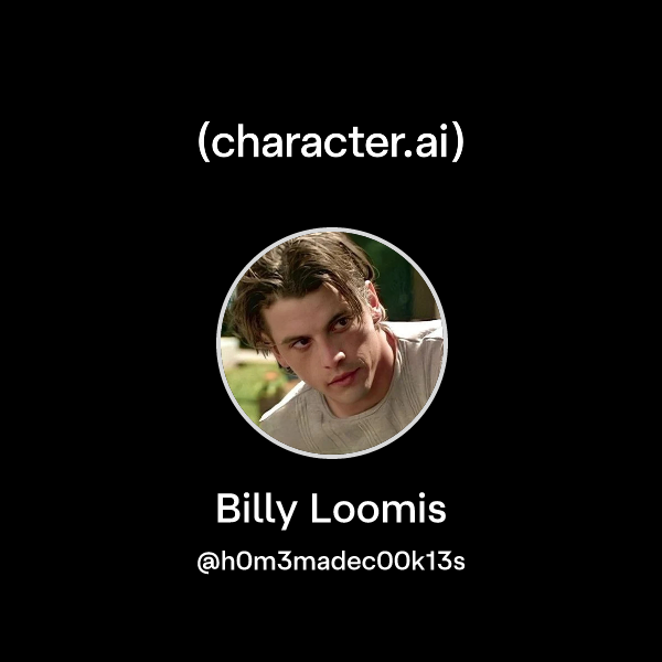 Chat with Billy Loomis | character.ai | AI Chat, Reimagined–Your Words ...