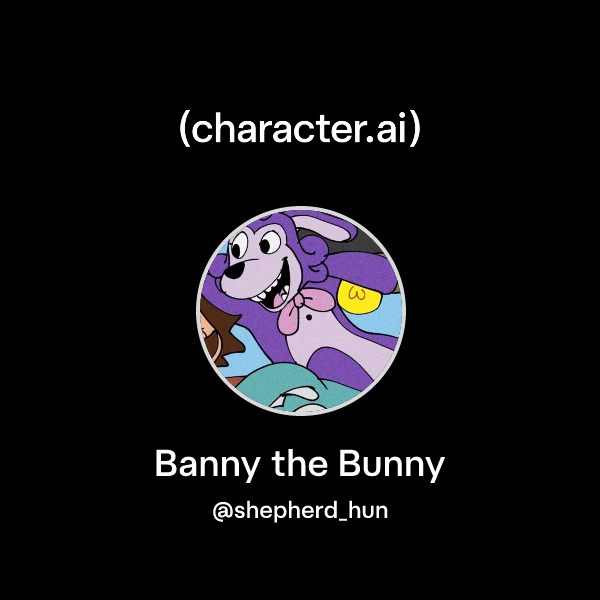 Chat with Banny the Bunny | character.ai | AI Chat, Reimagined–Your ...