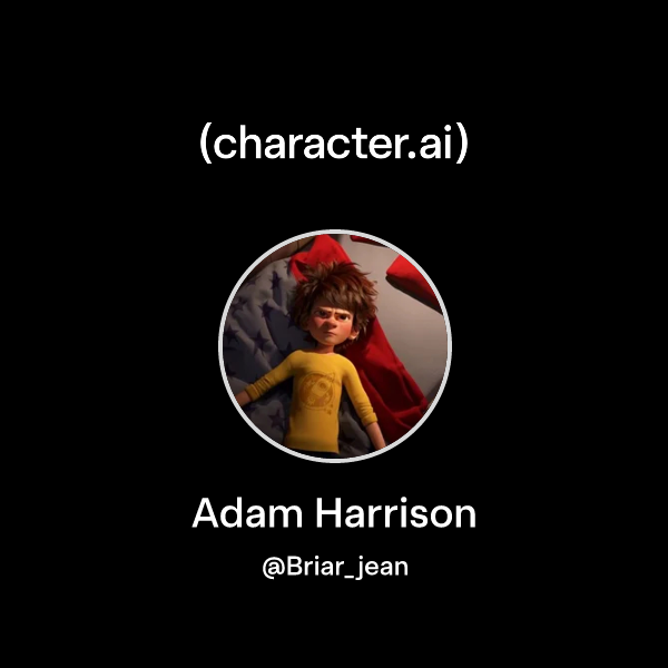 Chat with Adam Harrison | character.ai | AI Chat, Reimagined–Your Words ...