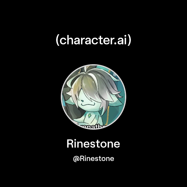 Chat with Rinestone | character.ai | Personalized AI for every moment ...