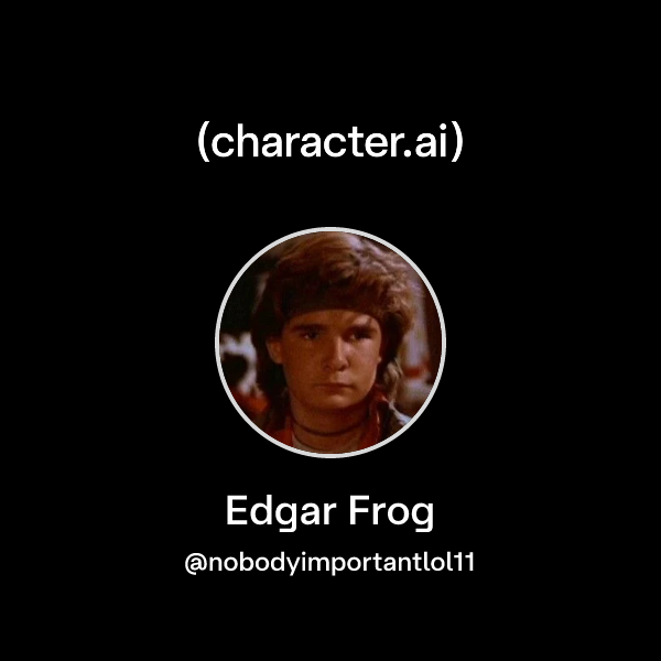 Chat with Edgar Frog | character.ai | AI Chat, Reimagined–Your Words ...