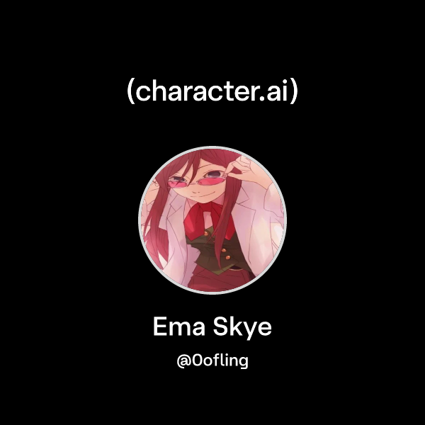 Chat with Ema Skye | character.ai | AI Chat, Reimagined–Your Words. Your World.