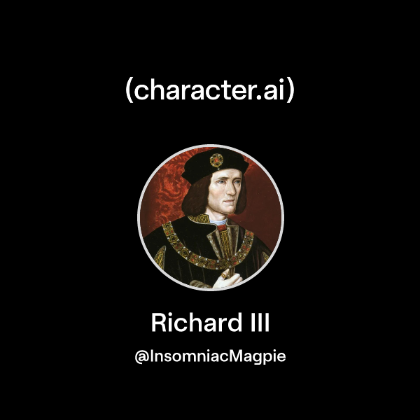 Chat with Richard III | character.ai | AI Chat, Reimagined–Your Words ...