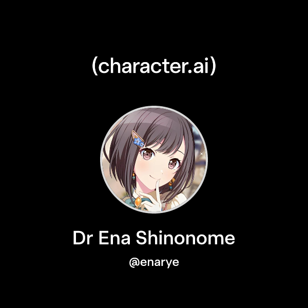 Chat with Dr Ena Shinonome | character.ai | AI Chat, Reimagined–Your ...