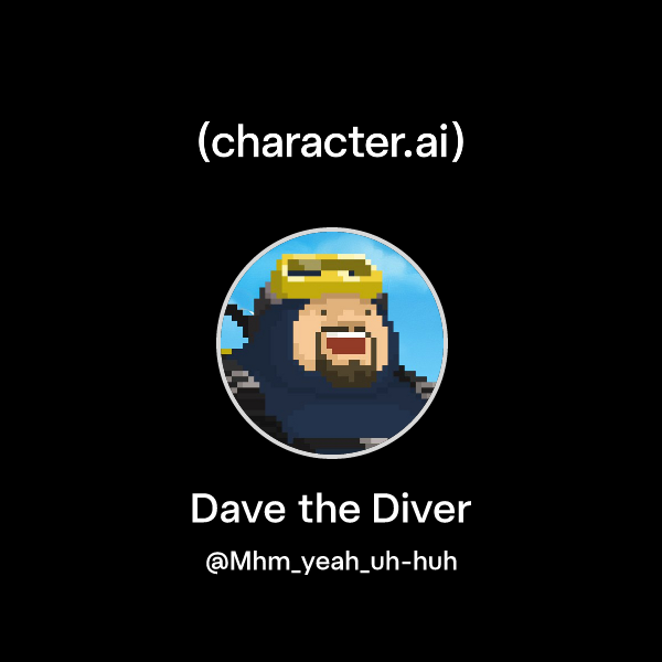 Chat with Dave the Diver | character.ai | AI Chat, Reimagined–Your ...