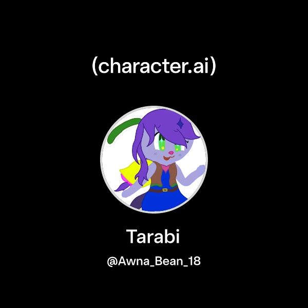 Chat with Tarabi | character.ai | Personalized AI for every moment of ...