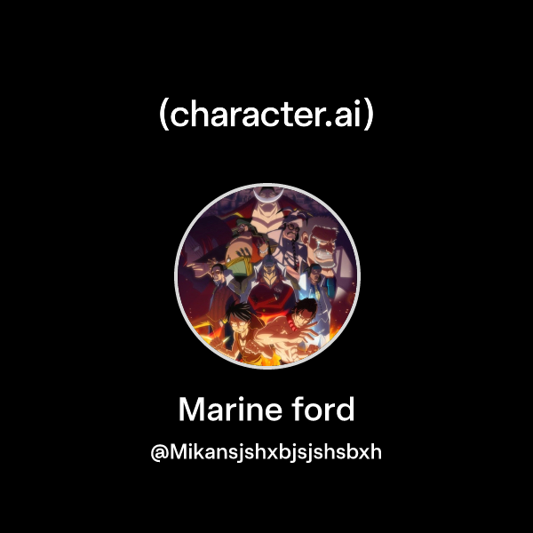 Chat with Marine ford | character.ai | AI Chat, Reimagined–Your Words ...