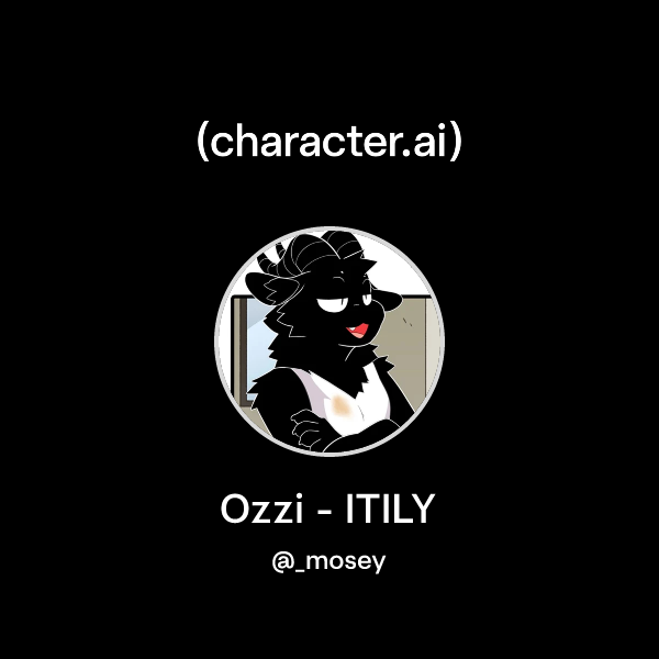 Chat with Ozzi - ITILY | character.ai | AI Chat, Reimagined–Your Words ...