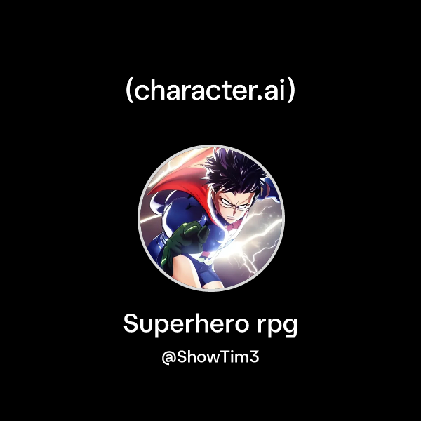 Chat with Superhero rpg | character.ai | AI Chat, Reimagined–Your Words. Your World.
