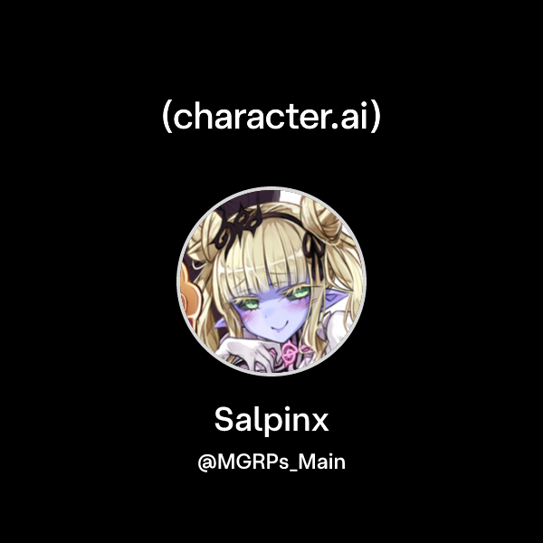Chat with Salpinx | character.ai | AI Chat, Reimagined–Your Words. Your ...