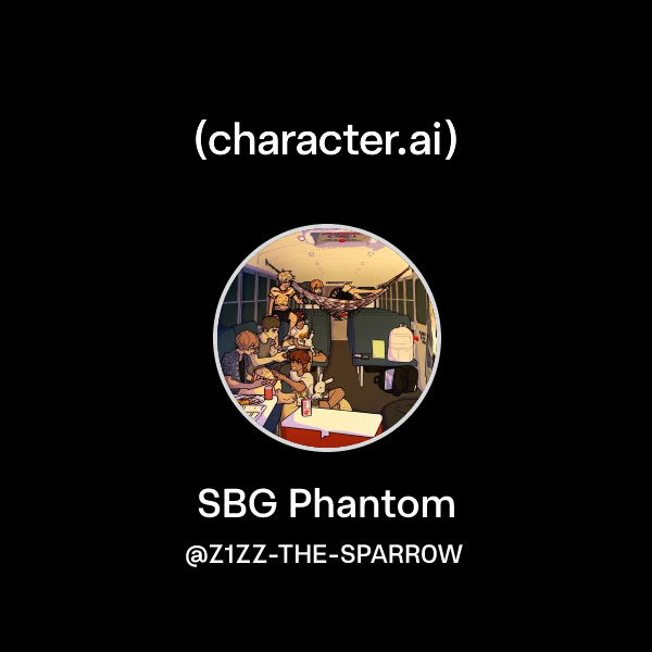 Chat with SBG Phantom | character.ai | AI Chat, Reimagined–Your Words ...