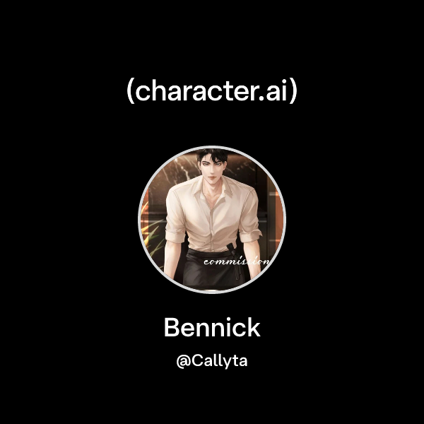 Chat with Bennick | character.ai | AI Chat, Reimagined–Your Words. Your ...