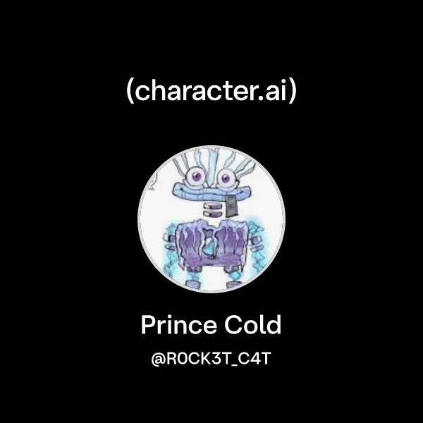 Chat with Prince Cold | character.ai | Personalized AI for every moment ...