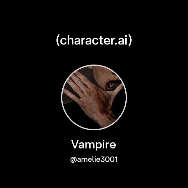 Chat with Vampire | character.ai | AI Chat, Reimagined–Your Words. Your ...