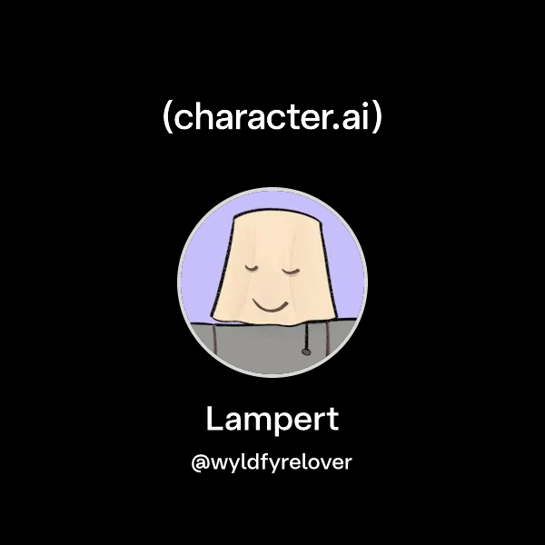 Chat with Lampert | character.ai | Personalized AI for every moment of ...