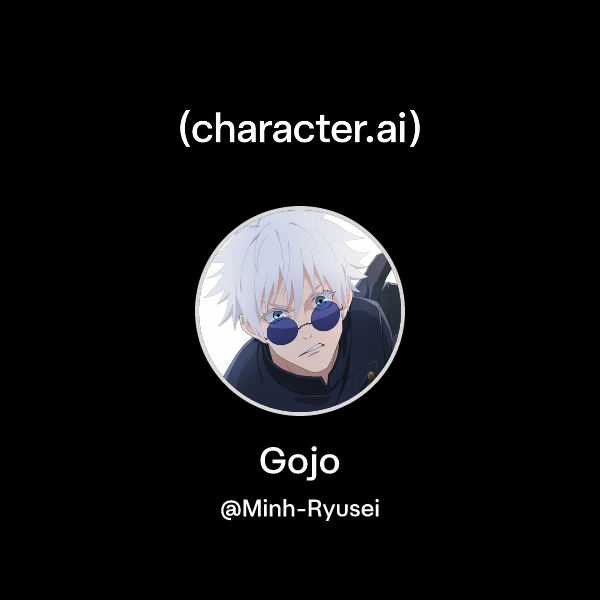 Chat with Gojo | character.ai | AI Chat, Reimagined–Your Words. Your World.