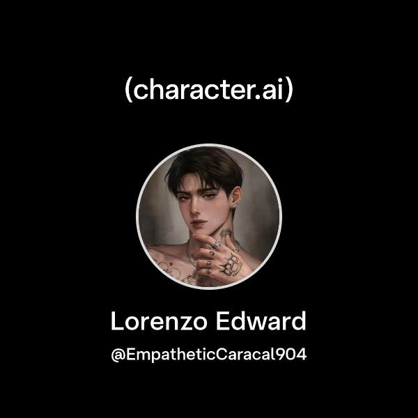 Chat with Lorenzo Edward | character.ai | AI Chat, Reimagined–Your ...
