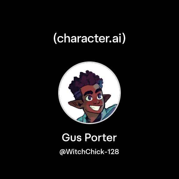 Chat with Gus Porter | character.ai | Personalized AI for every moment ...