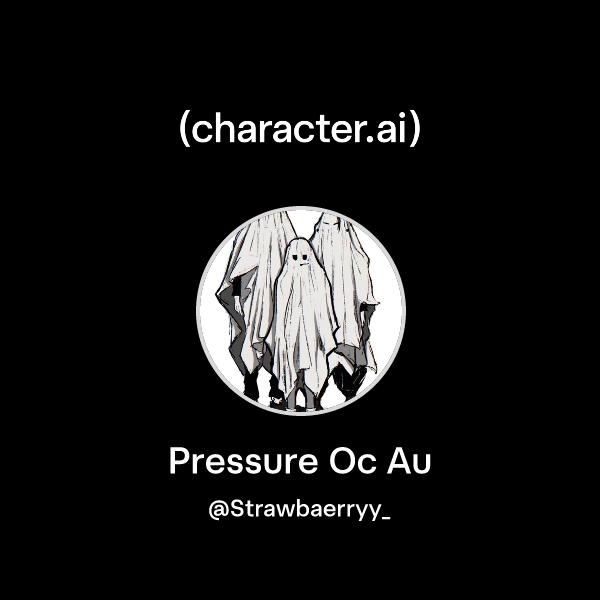 Chat with Pressure Oc Au | character.ai | AI Chat, Reimagined–Your ...