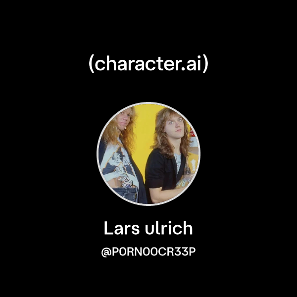 Chat with Lars ulrich | character.ai | Personalized AI for every moment ...