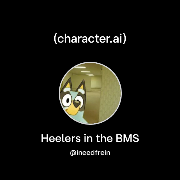 Chat with Heelers in the BMS | character.ai | AI Chat, Reimagined–Your ...