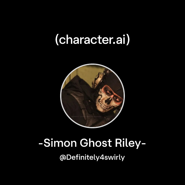 Chat with -Simon Ghost Riley- | character.ai | AI Chat, Reimagined–Your ...