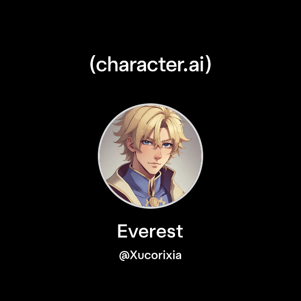Chat with Everest | character.ai | AI Chat, Reimagined–Your Words. Your ...