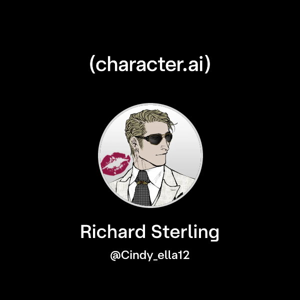 Chat with Richard Sterling | character.ai | AI Chat, Reimagined–Your ...