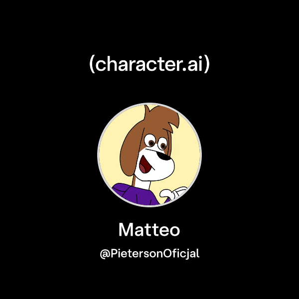 Chat with Matteo | character.ai | Personalized AI for every moment of ...