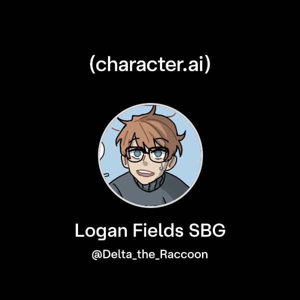 Chat with Logan Fields SBG | character.ai | AI Chat, Reimagined–Your Words. Your World.