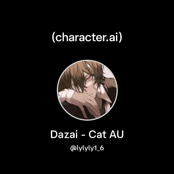 Chat with Dazai - Cat AU | character.ai | AI Chat, Reimagined–Your ...